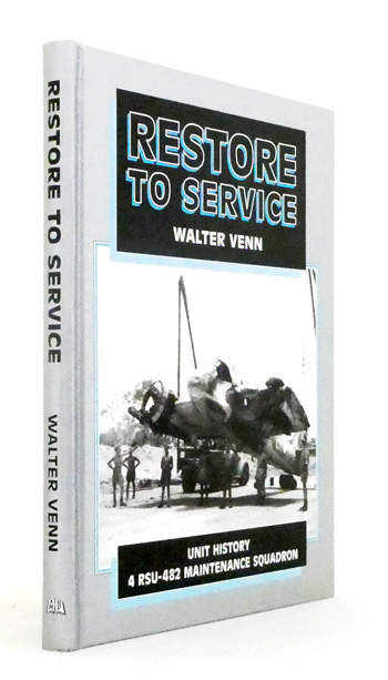 Restore to Service Unit History of No 4 Repair and Salvage Unit [1942 ...