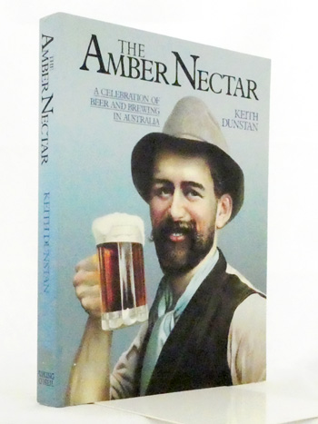The Amber Nectar: A Celebration of Beer and Brewing in Australia