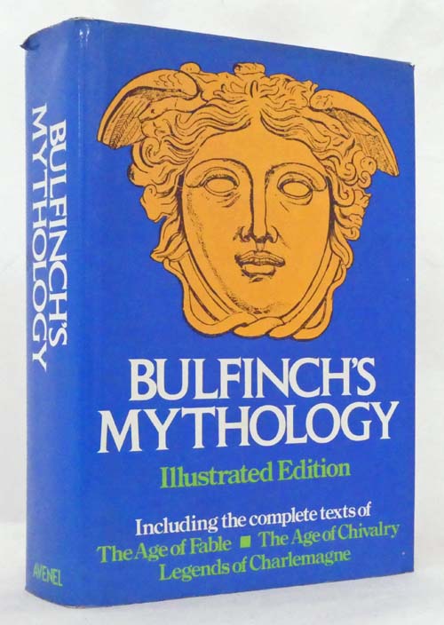 Bulfinch's Mythology Illustrated Edition