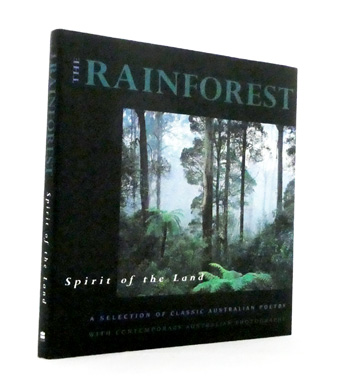 The Rainforest Spirit of the Land. A Selection Of Classic Australian ...