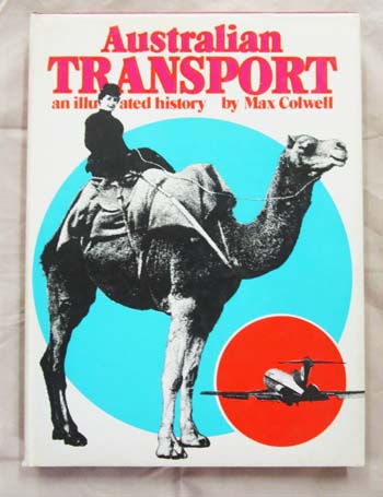 Australian Transport: An Illustrated History