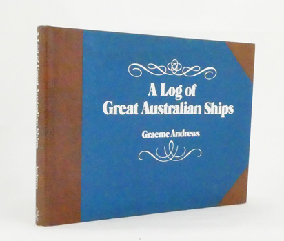 A Log of Great Australian Ships