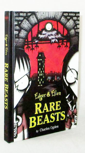 Edgar & Ellen Rare Beasts