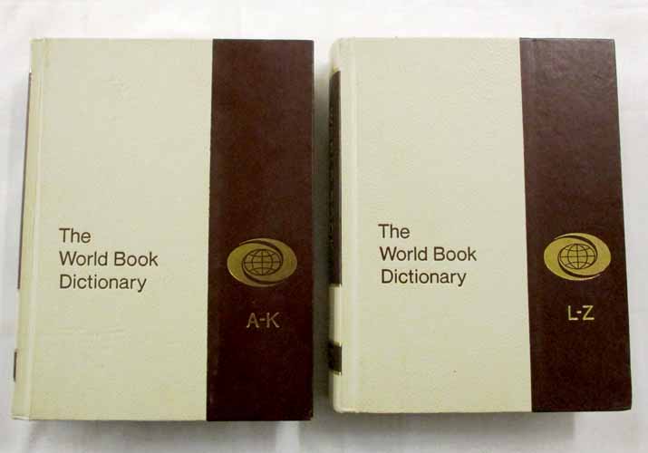 The World Book Dictionary 2 Volumes A-K ; L-Z.