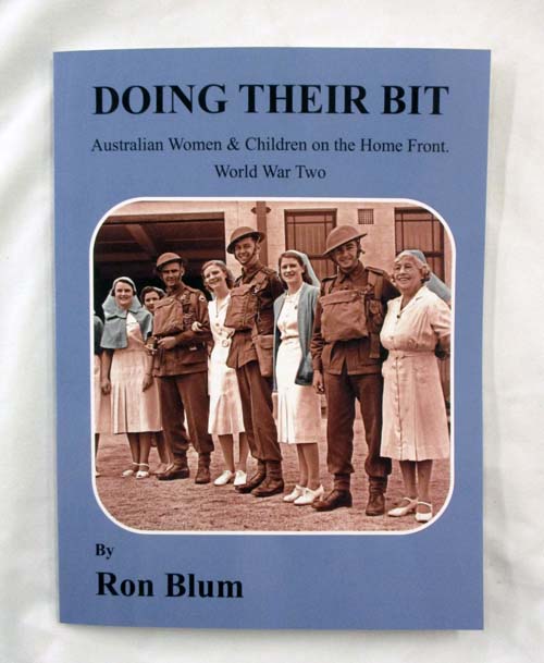 Doing Their Bit. Australian Women & Children on the Home Front. World ...