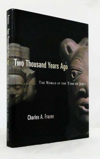 Two Thousand Years Ago The World at the Time of Jesus