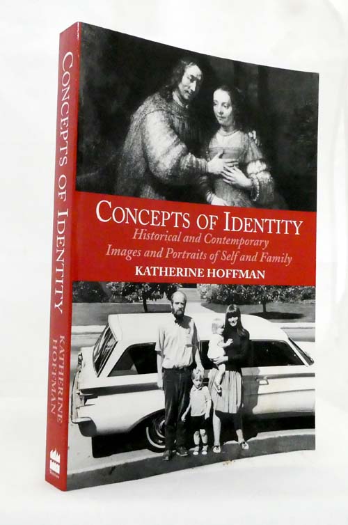 Concepts of Identity : Historical and Contemporary Images and Portraits ...