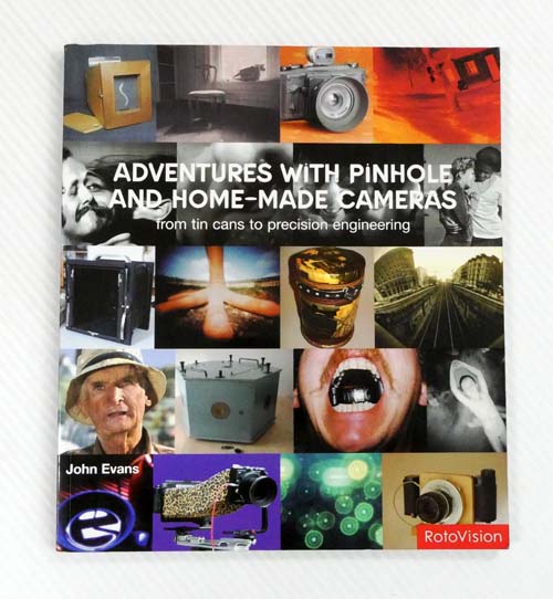 Adventures with Pinhole and Home-Made Cameras From tin cans to ...