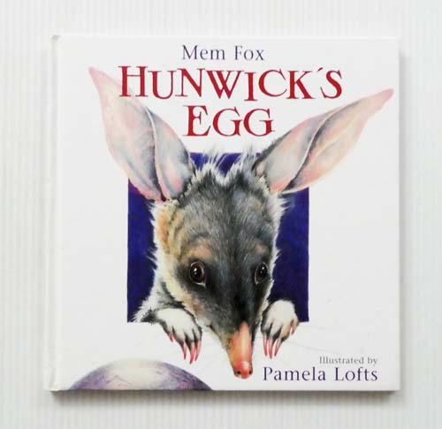 Hunwick's Egg (Signed by Mem Fox)
