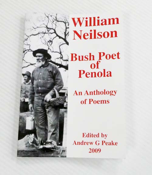 William Neilson Bush Poet of Penola An Anthology of Poems