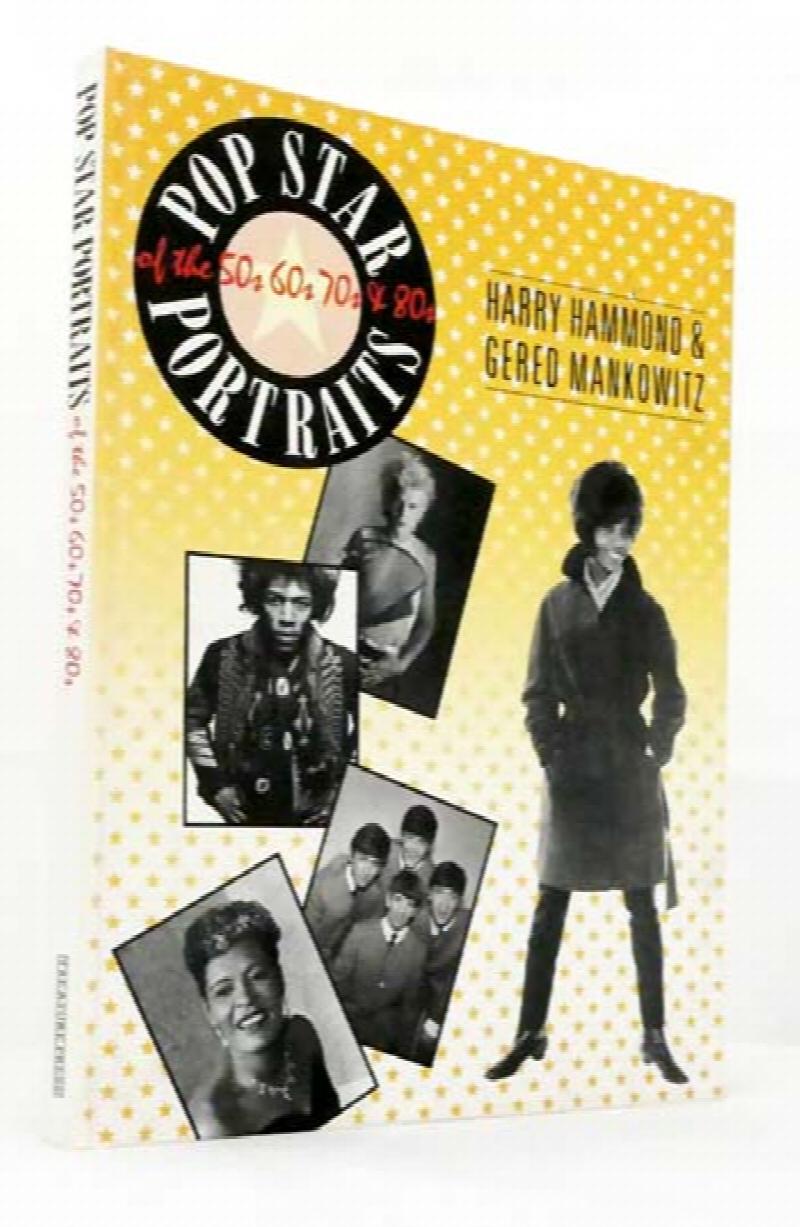 Pop Star Portraits of the 50s 60s 70s & 80s