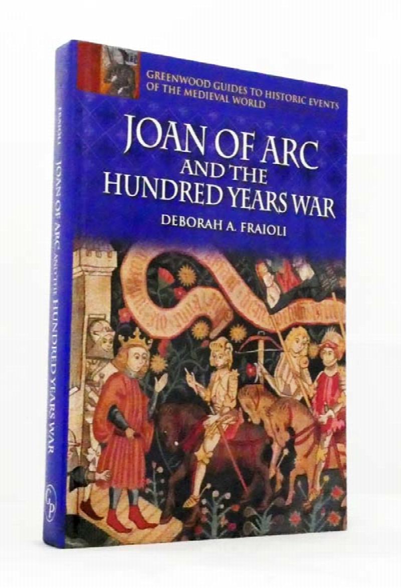 Joan of Arc and the Hundred Years War