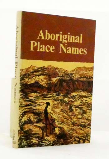 Aboriginal Place Names and their meanings