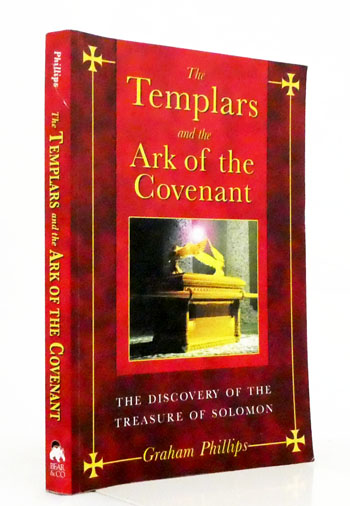 The Templars and the Ark of the Covenant: The Discovery of the Treasure ...