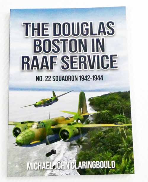 The Douglas Boston in RAAF Service No 22 Squadron 1942-1944