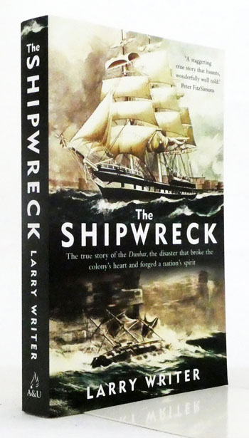 The Shipwreck. The true story of the Dunbar, the disaster that broke ...