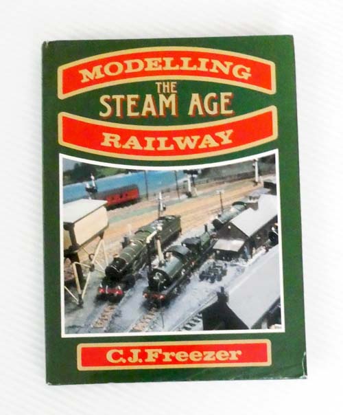 Modelling the Steam Age Railway