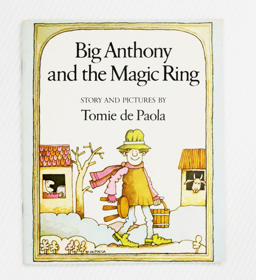 Big Anthony and the Magic Ring