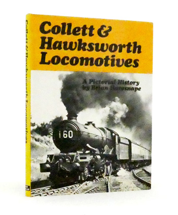 Collett & Hawksworth Locomotives A Pictorial History