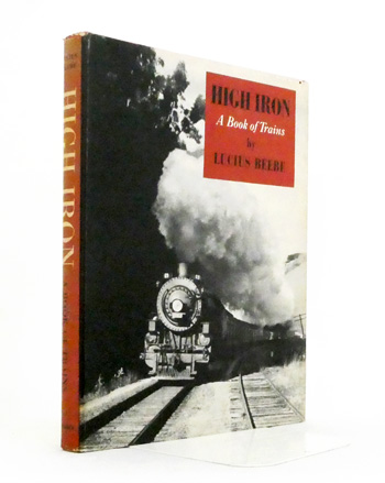 High Iron, A Book of Trains