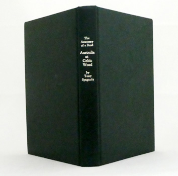 Anatomy of a Raid. Australia at Celtic Wood 9th October 1917 [The ...