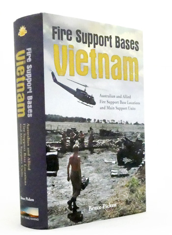 Fire Support Bases Vietnam. Australian and Allied Fire Support Base ...